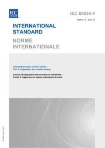 IEC 60534-4 Ed. 4.0 b:2021 – Most Currently Technical Standards