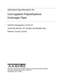 AASHTO M 252-18 – Most Currently Technical Standards