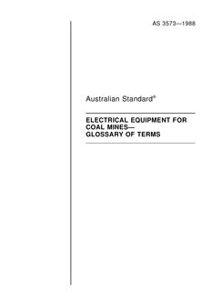 AS 3573-1988 – Most Currently Technical Standards