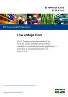 BS HD 60269-3:2010 – Most Currently Technical Standards