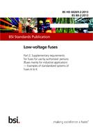 BS HD 60269-2:2013 – Most Currently Technical Standards