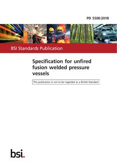BS PD 5500:2018 – Most Currently Technical Standards