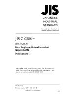 JIS G 0306:1988/AMENDMENT 1:2009 – Most Currently Technical Standards