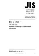 JIS E 1306:2010 – Most Currently Technical Standards